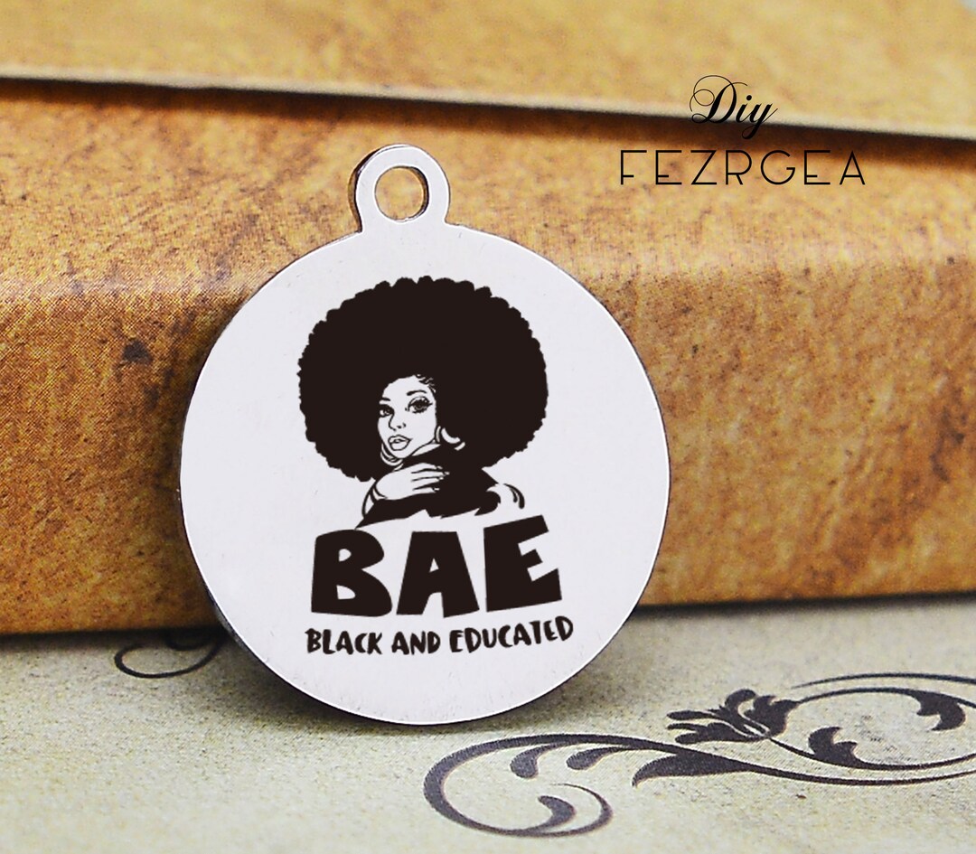 BAE Stainless Steel Charm, Personalized black and educated Engraved ...
