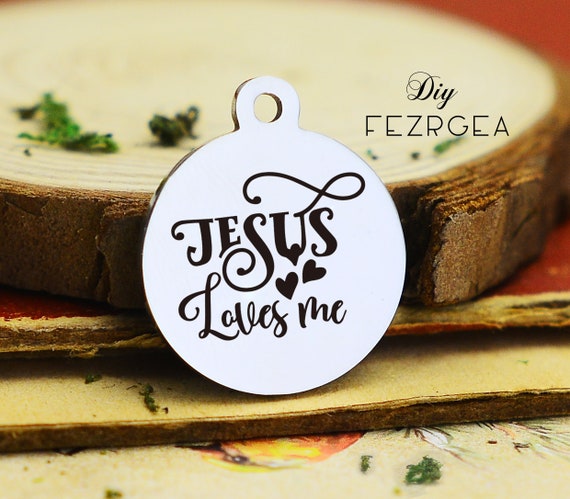 Jesus loves me Stainless Steel CharmPersonalized jesus | Etsy