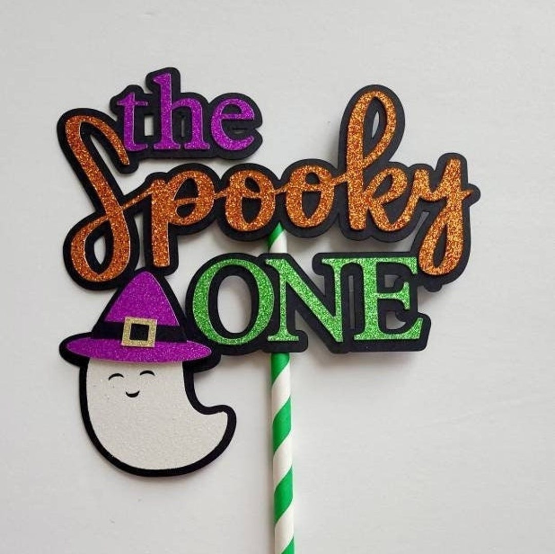 The Spooky One Cake Topper | Halloween Birthday | 1st Birthday | Table ...