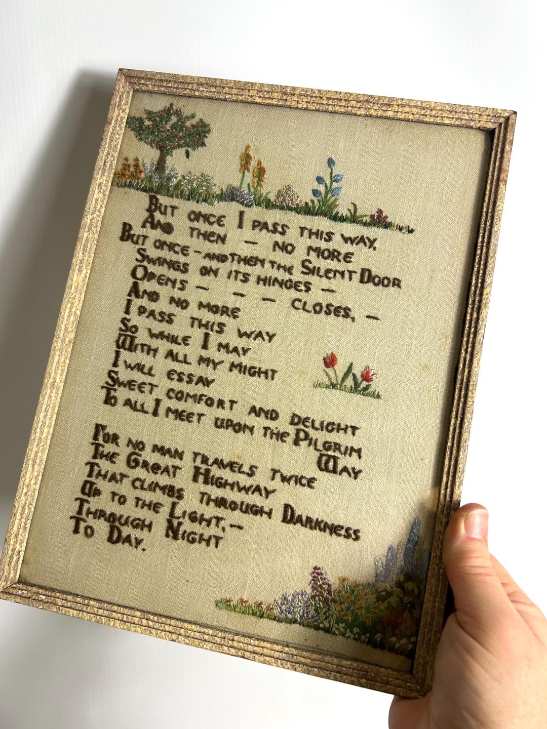 Antique Framed Needlepoint Embroidery : but Once I Pass This Way Poem ...