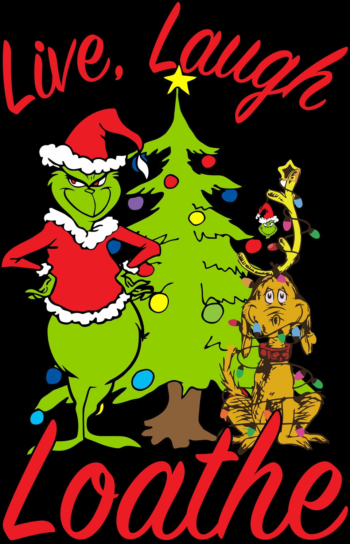 Live Laugh Loathe Grinch DOWNLOAD - Etsy