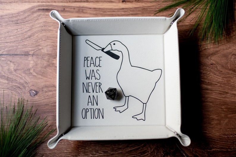 Dice Rolling Tray, Gamer Tray | Goose Meme Peace Was Never an Option - Etsy