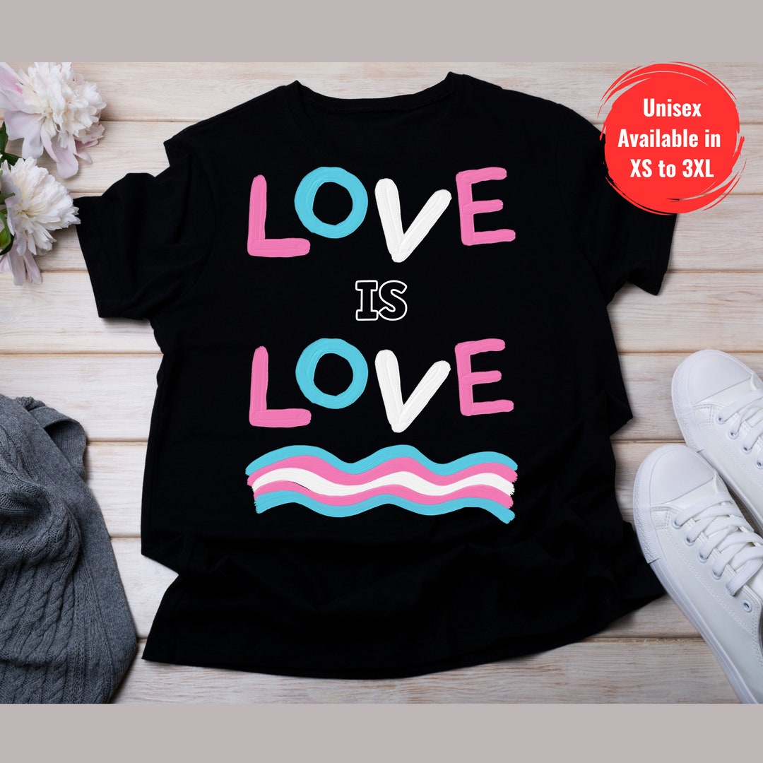 Love is Love Transgender Tshirt LGBTQIA Shirt Transgender Pride Tee ...