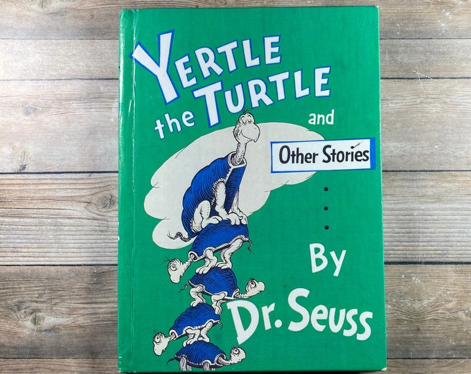 1986 Dr Seuss yertle the Turtle and Other Stories Theodore Geisel ...