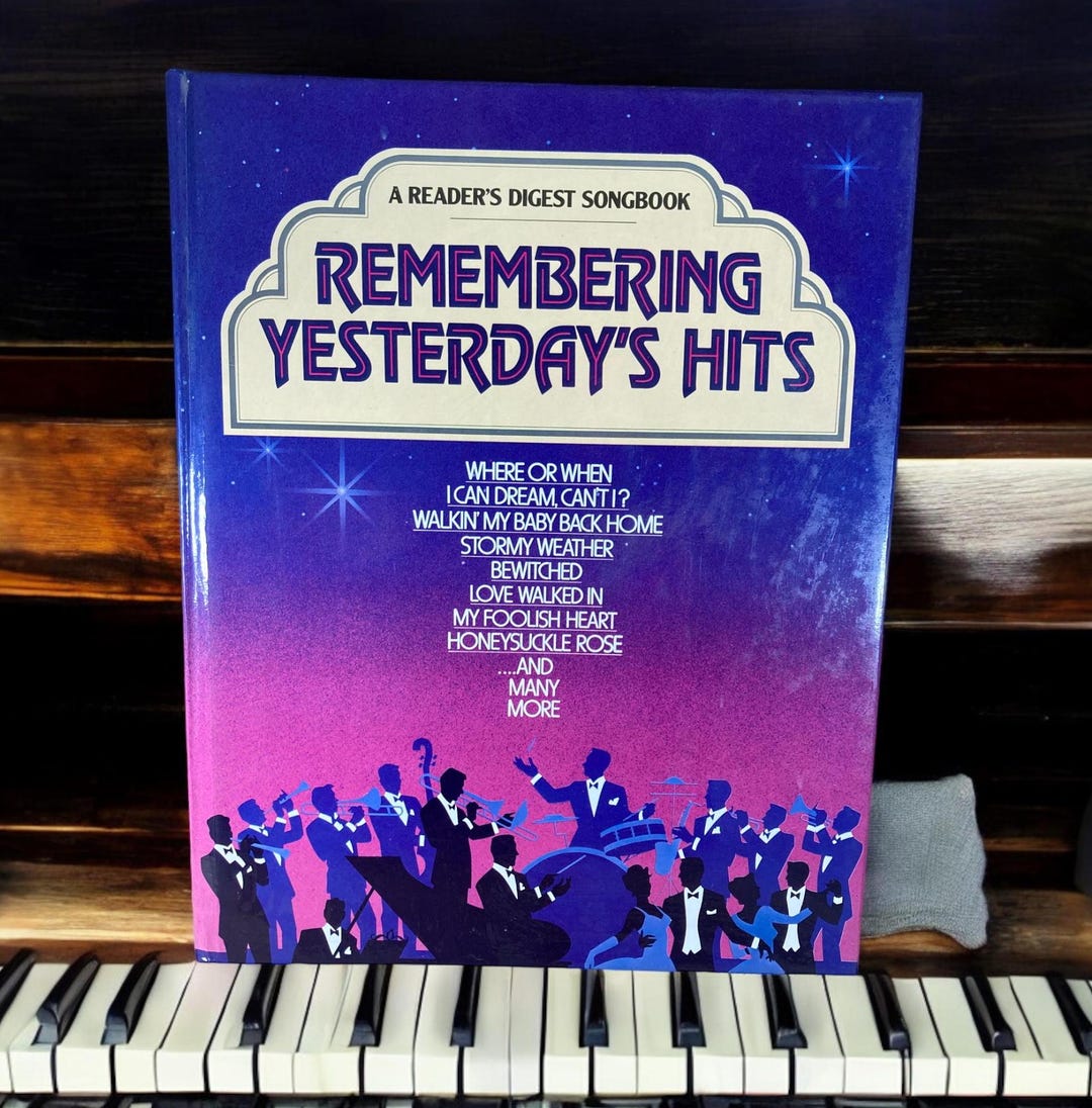1986 "remembering Yesterday's Hits" Reader's Digest Music Book Piano ...