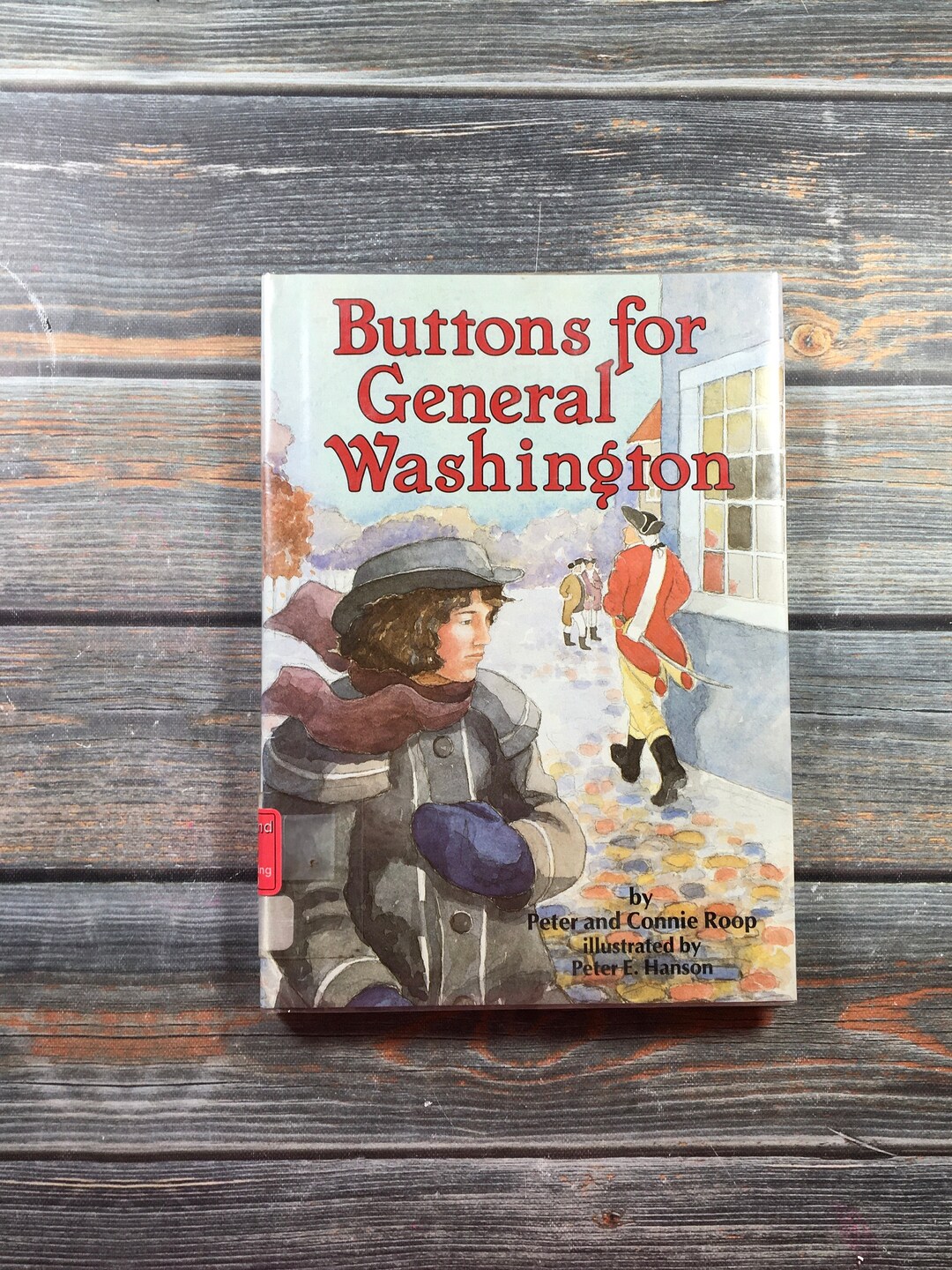 1986 "buttons for George Washington" Peter and Connie Roop Peter E ...