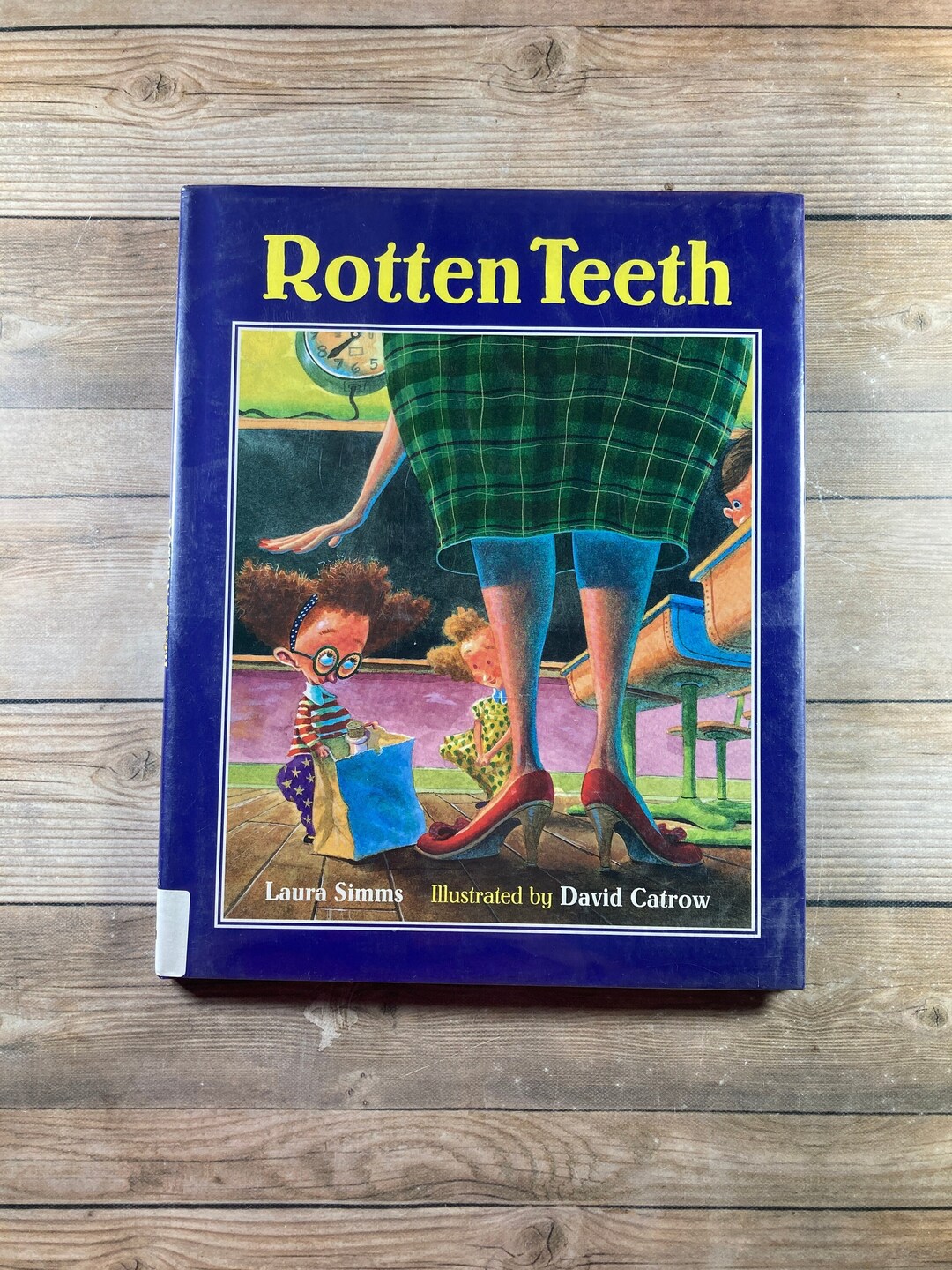 1998 "rotten Teeth" Laura Simms Illustrated David Catrow Hardcover Dust ...