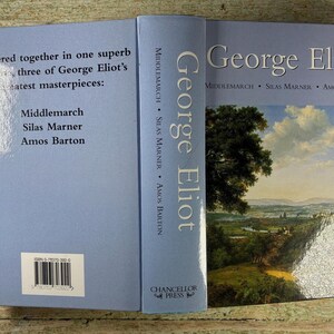 2002 GEORGE ELIOT "middlemarch / Silas Marner / Amos Barton" Hardcover ...