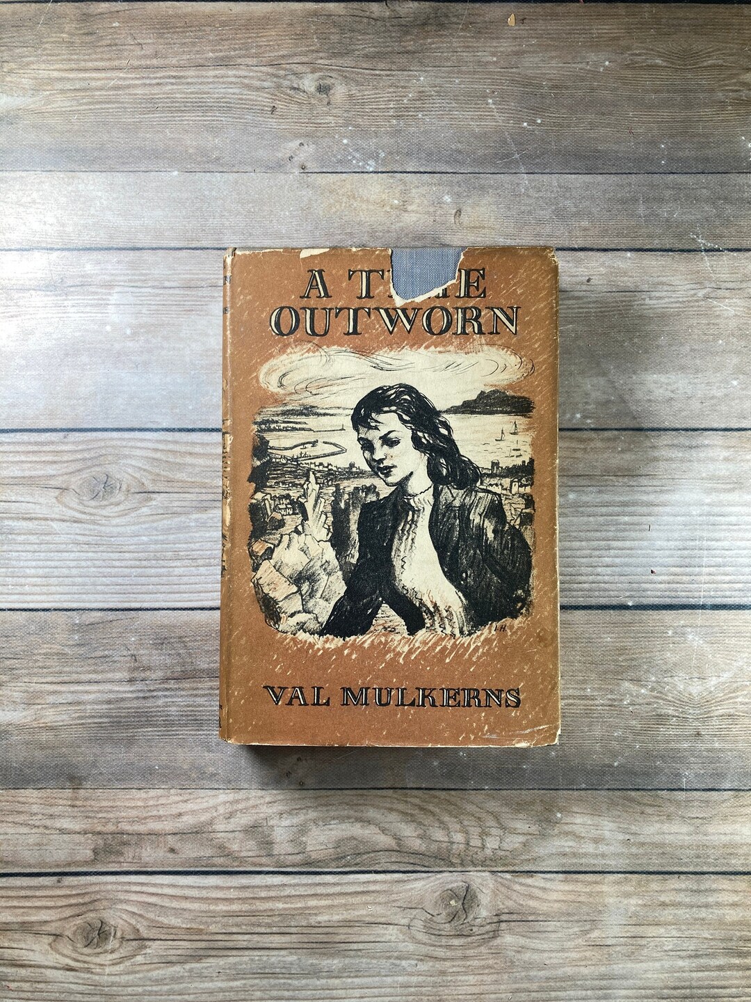 1952 "a TIME Outworn" Val Mulkerns Irish Author Vintage Hardcover Book Dust Jacket Historical ...