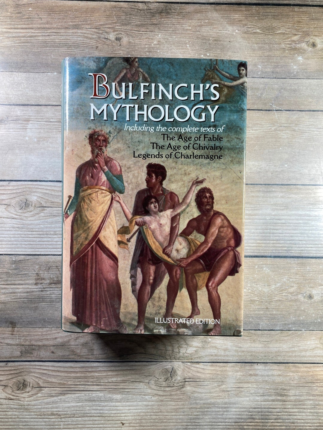 1979 Bulfinch's Mythology ~ the Age of Fable Stories of Gods and Heroes ...