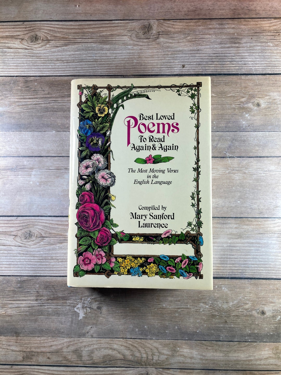 1986 "best Loved Poems to Read Again and Again" Mary Sanford Laurence ...