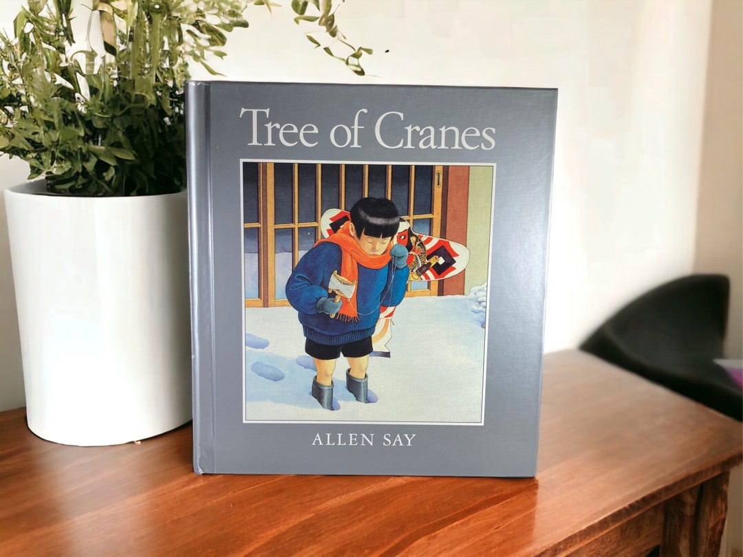 Tree of Cranes Allen Say Children's Picture Book 1992 Hardcover (ages 4 ...