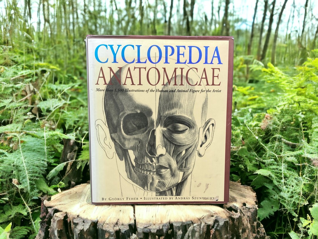 1996 "cyclopedia Anatomicae: More Than 1,500 Illustrations of the Human ...