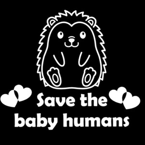 Save the Baby Humans Decal - Etsy