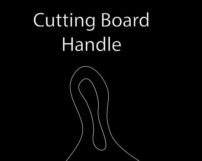 Charcuterie Board Handle Templates: CNC Woodworking Pattern (digital ...