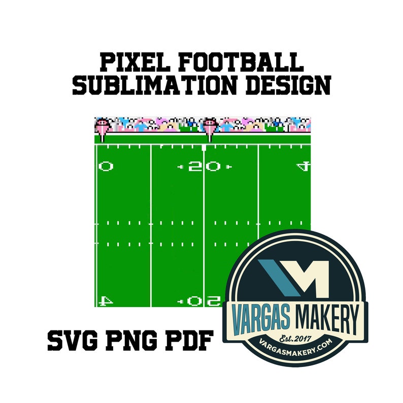 Pixel Football Field for Sublimation [ SVG PDF] - Etsy