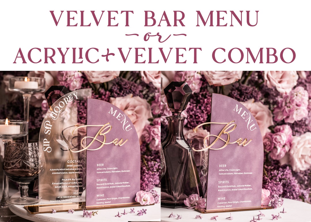 Mauve Velvet Bar Menu, Acrylic Half Arch Table Sign and Acrylic Velvet ...