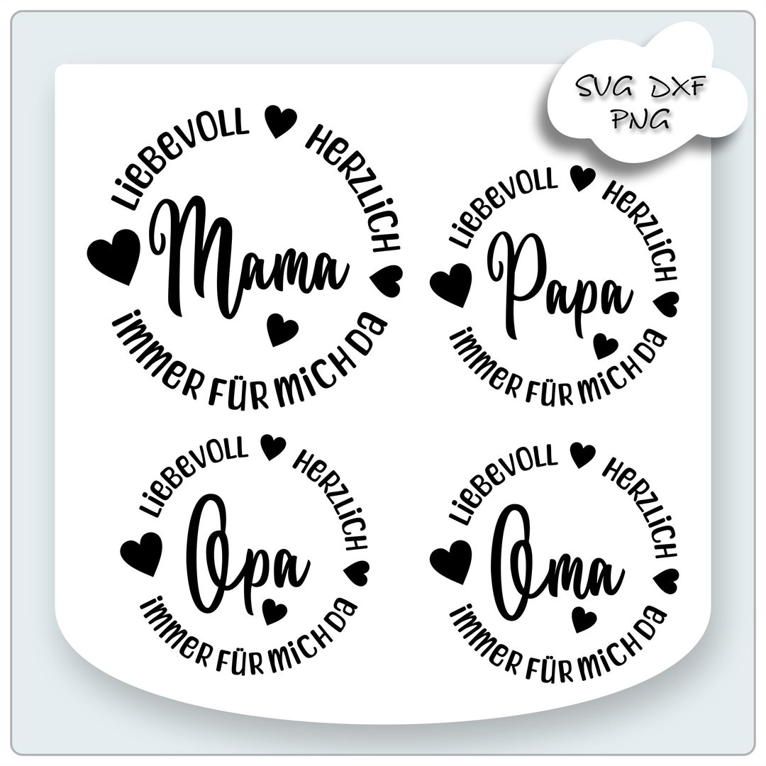 Plotterdatei Mama Papa Oma Opa svg, Muttertag Vatertag, SVG DXF PNG, Plotterdatei Geburt ...