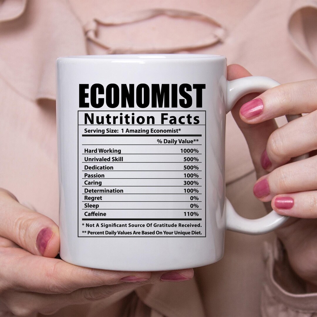 Funny Economist Nutritional Facts White Coffee Mug 11oz - Etsy