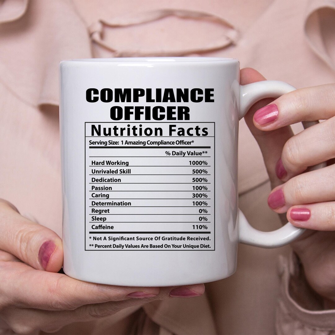 Funny Compliance Officer Nutritional Facts White Coffee Mug 11oz - Etsy