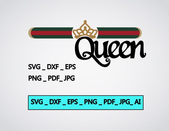 Gucci Queen High Quality Svg Fashion Inspired Logo Vector Art Etsy
