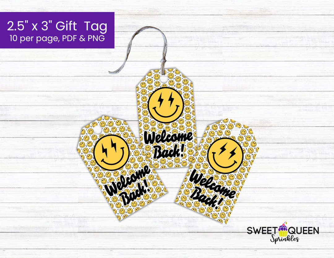 Smiley Face Party Favor Welcome Back Gift Tag Printable Gift Tag 2.5 X ...