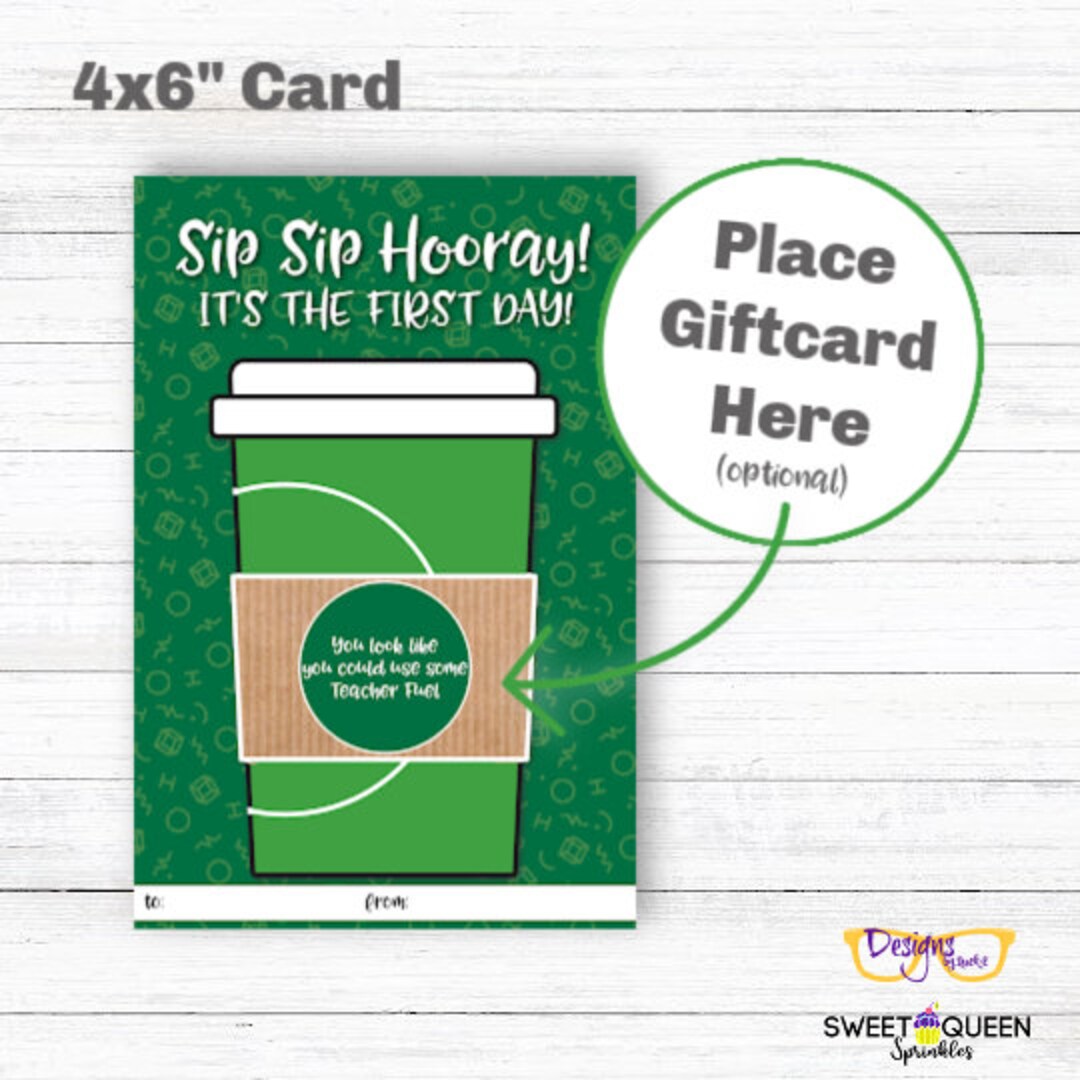 Sip Sip Hooray First Day Gift Card Holder Label, 4x6 Easy Printable ...
