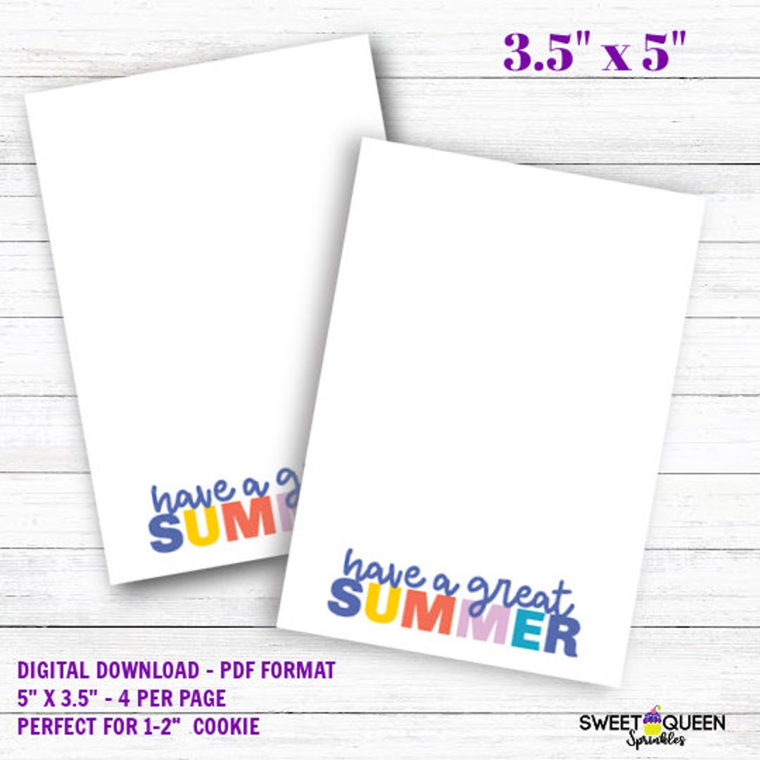 Have A Great Summer Cookie Card Printable Mini Cookie Card 3.5 X 5 ...