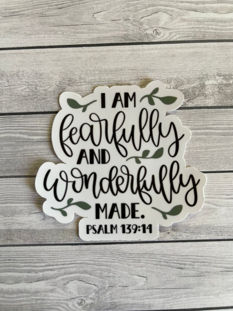 I Am Fearfully and Wonderfully Made Sticker, Bible Verse Sticker, Faith ...