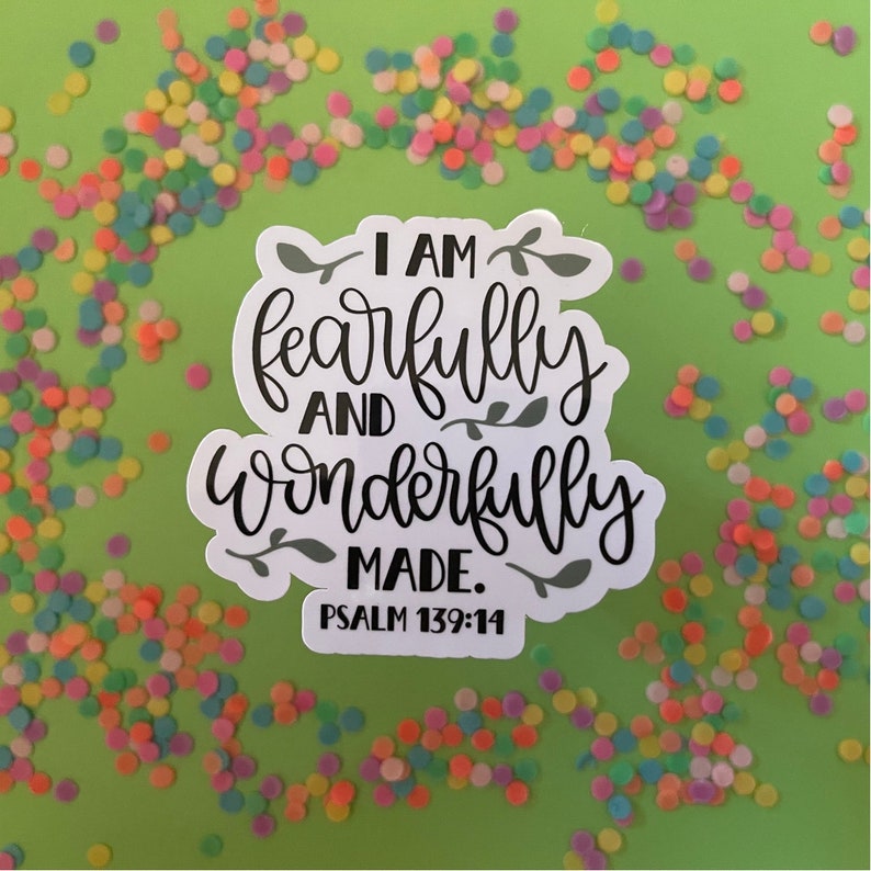 I Am Fearfully and Wonderfully Made Sticker, Bible Verse Sticker, Faith ...