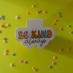 Be Kind Always Magnetic Bookmark, Planner, Journaling, Inspirational ...
