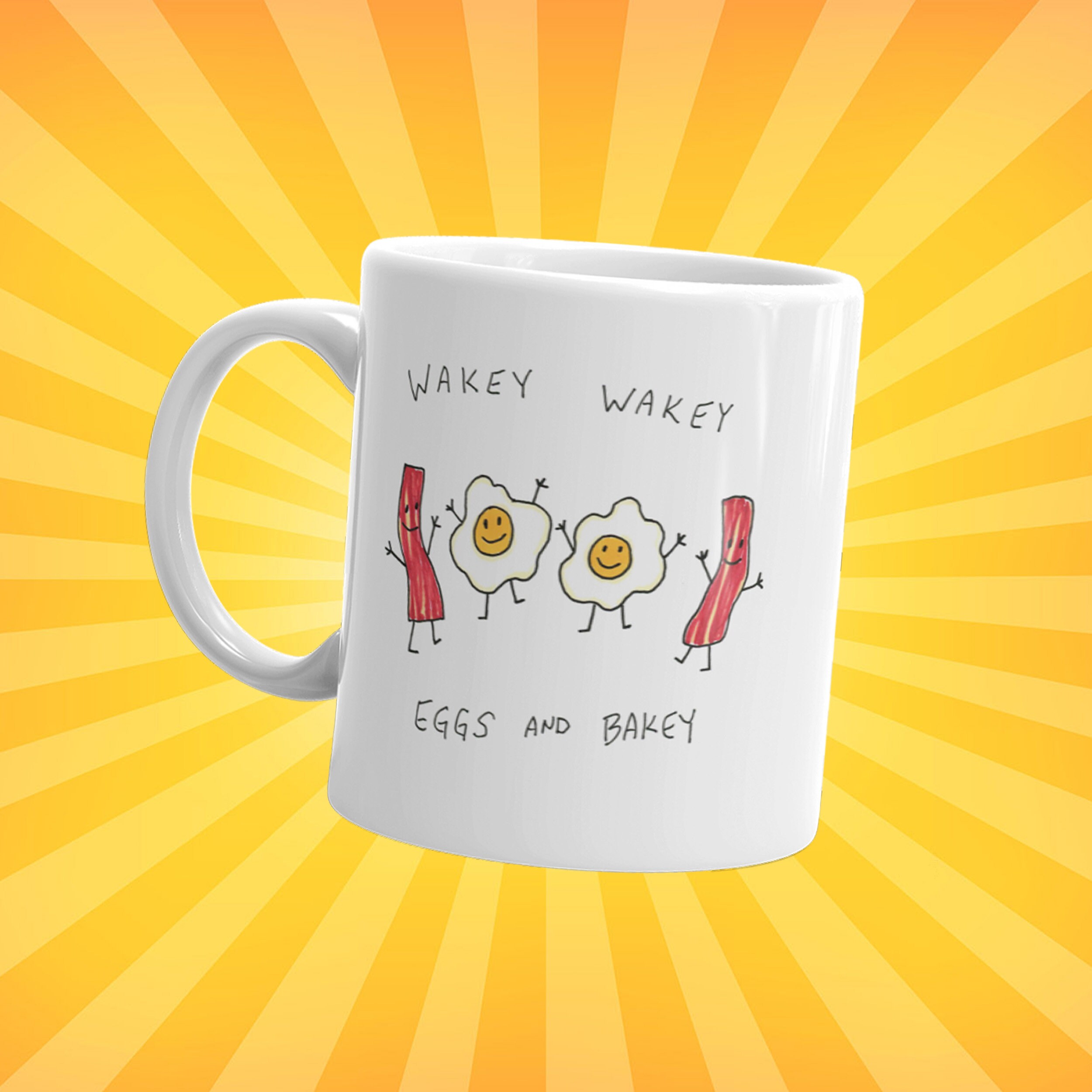 Wakey Wakey Eggs and Bakey Eggs and Bacon Breakfast Coffee Mug - Etsy