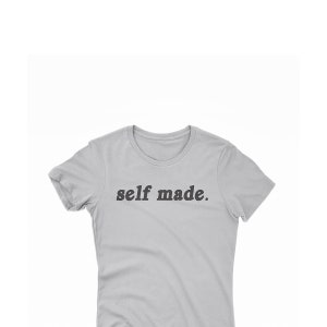 Self Made Graphic Tee Womens Graphic Print Shirts Ringer - Etsy