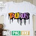 Taurus Zodiac Sign Svg, Horoscope, Dripping Words Svg, Astrology ...