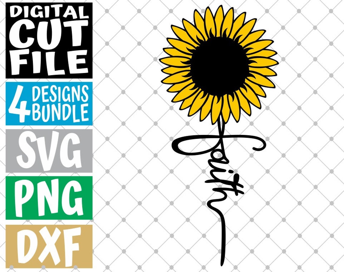 4x Sunflowers Designs Bundle Svg Flower Svg Faith Svg | Etsy