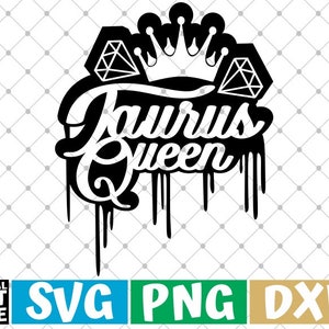 Taurus Queen Zodiac Sign Svg, Horoscope Svg, Astrology , Dripping Svg ...