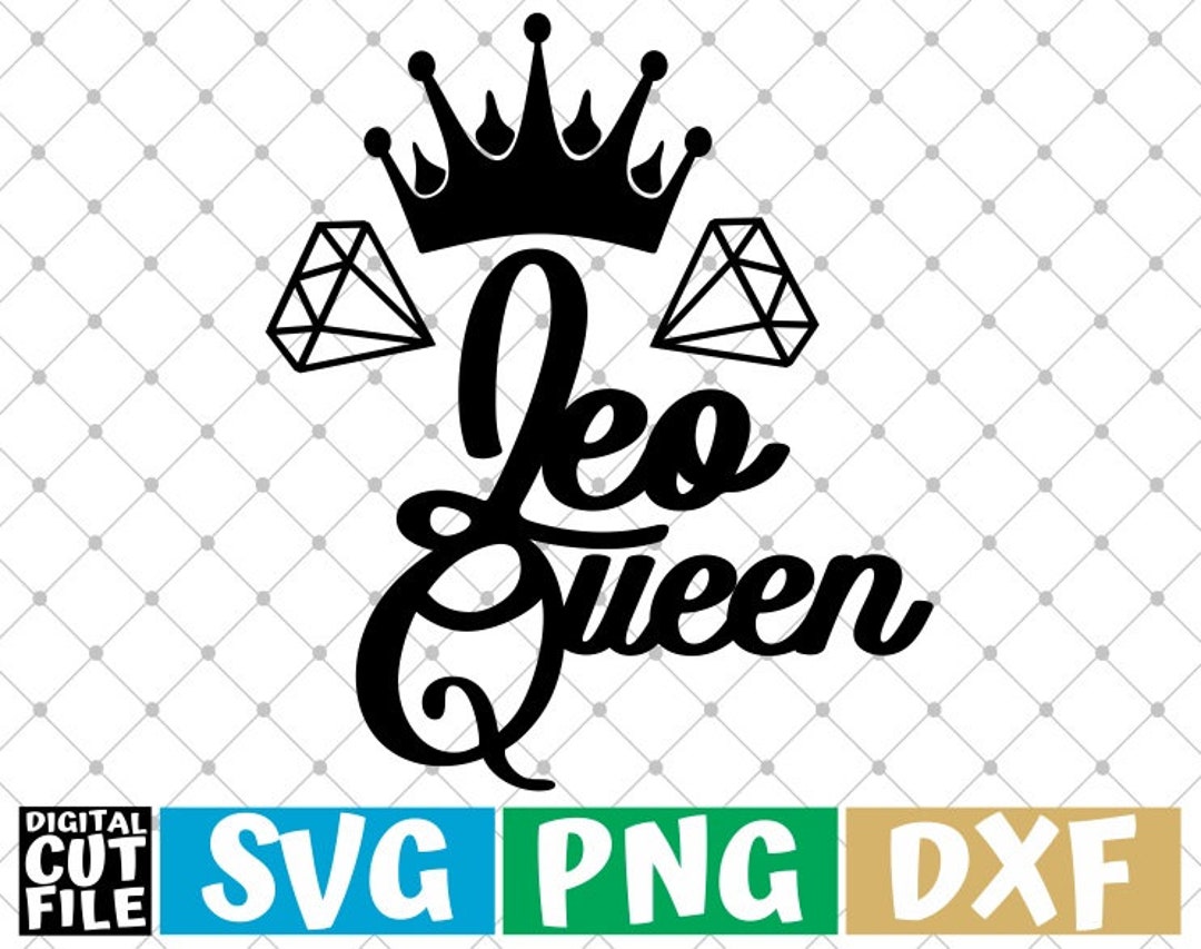 Leo Queen Svg, Zodiac Sign Svg, Horoscope Svg, Astrology Svg, Birthday ...