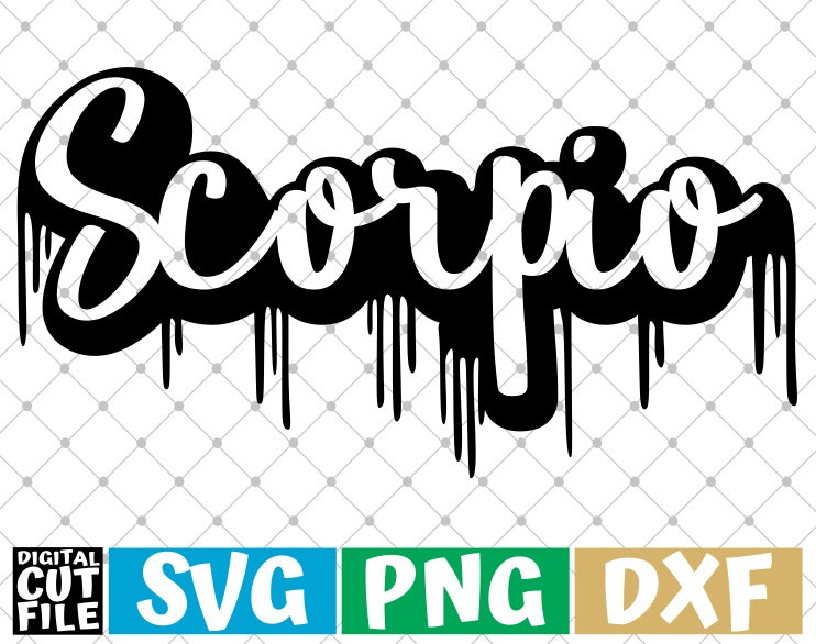 Scorpio Zodiac Sign Svg, Horoscope, Dripping Words Svg, Astrology ...