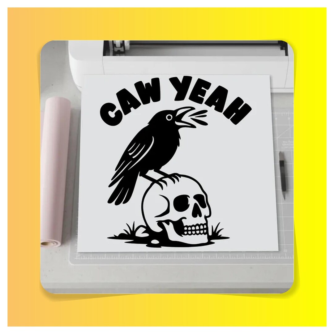 Caw Yeah Crow Skull SVG PNG EPS | Funny Gothic Raven Skull Vector, Dark ...
