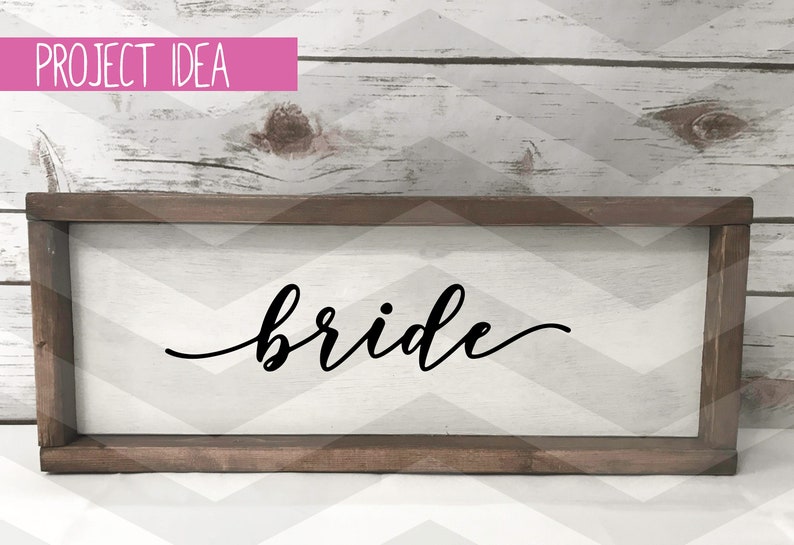 Bride Wedding SVG Cutting File DIY Wedding Clipart Sign SVG - Etsy