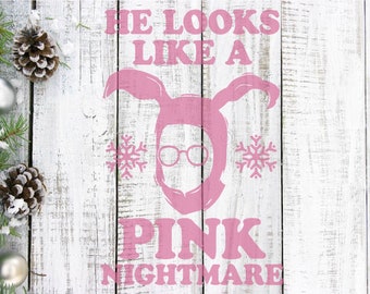 He Looks Like A Pink Nightmare Quote A Christmas Story - Etsy