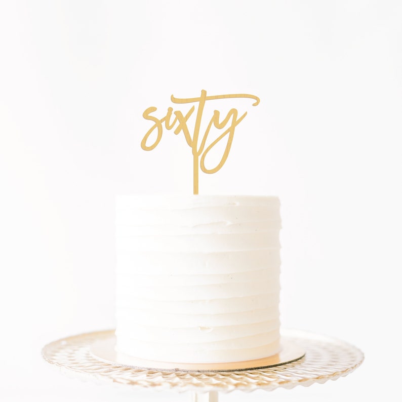 Sixty Cake Topper Hello Sixty Cake Topper 60 Cake Topper | Etsy