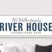 Custom River Sign Welcome to the River House Personalized River House ...