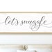 Let's Snuggle Sign | Let's Snuggle | Lets Snuggle - Etsy