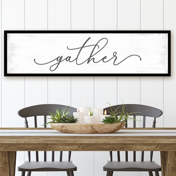 Gather Sign - Etsy