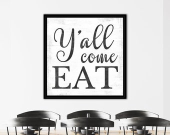 Y'all Come Eat Sign - Etsy