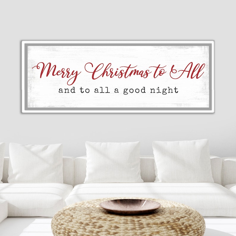 Merry Christmas to All And To All A Good Night Sign | Etsy