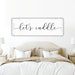 Let's Cuddle Sign Let's Cuddle - Etsy