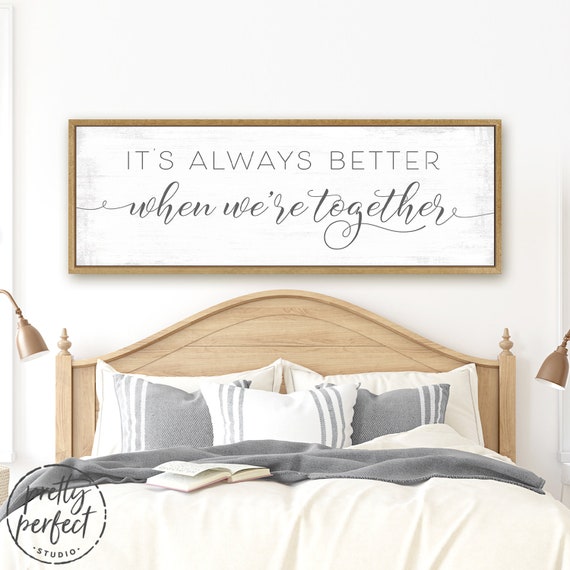 Better Together Sign It's Always Better When We're - Etsy