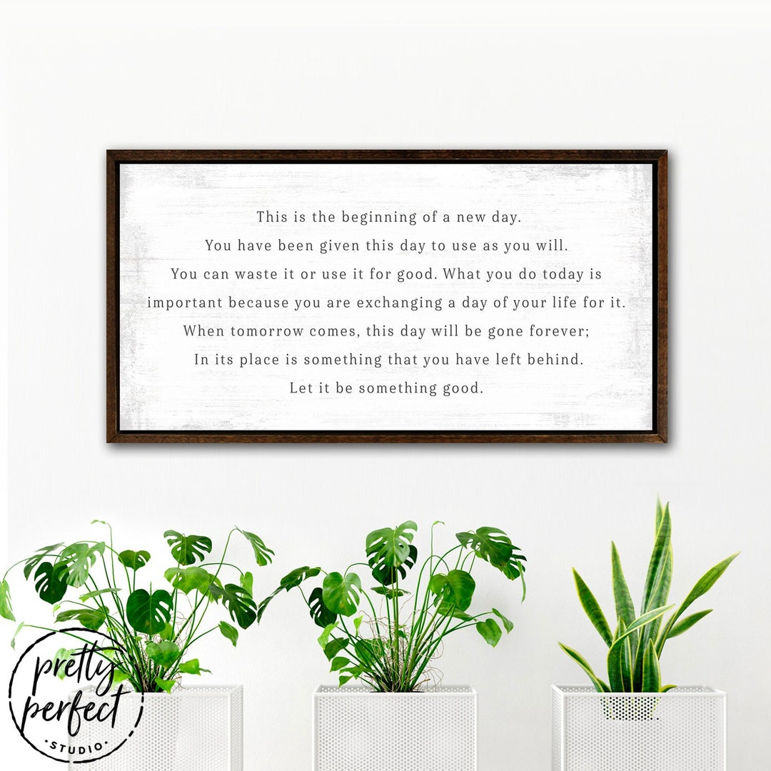 This is the Beginning of A New Day Sign - Etsy